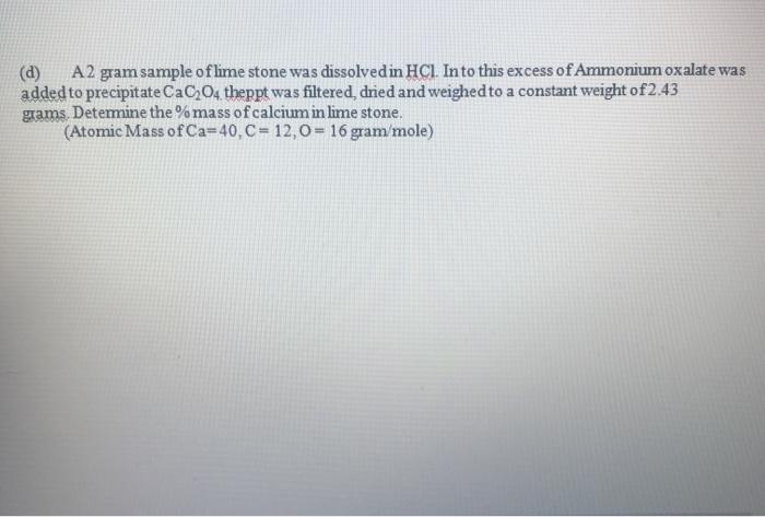 Solved A2 gram sample of limestone was dissolved in HCI. In | Chegg.com