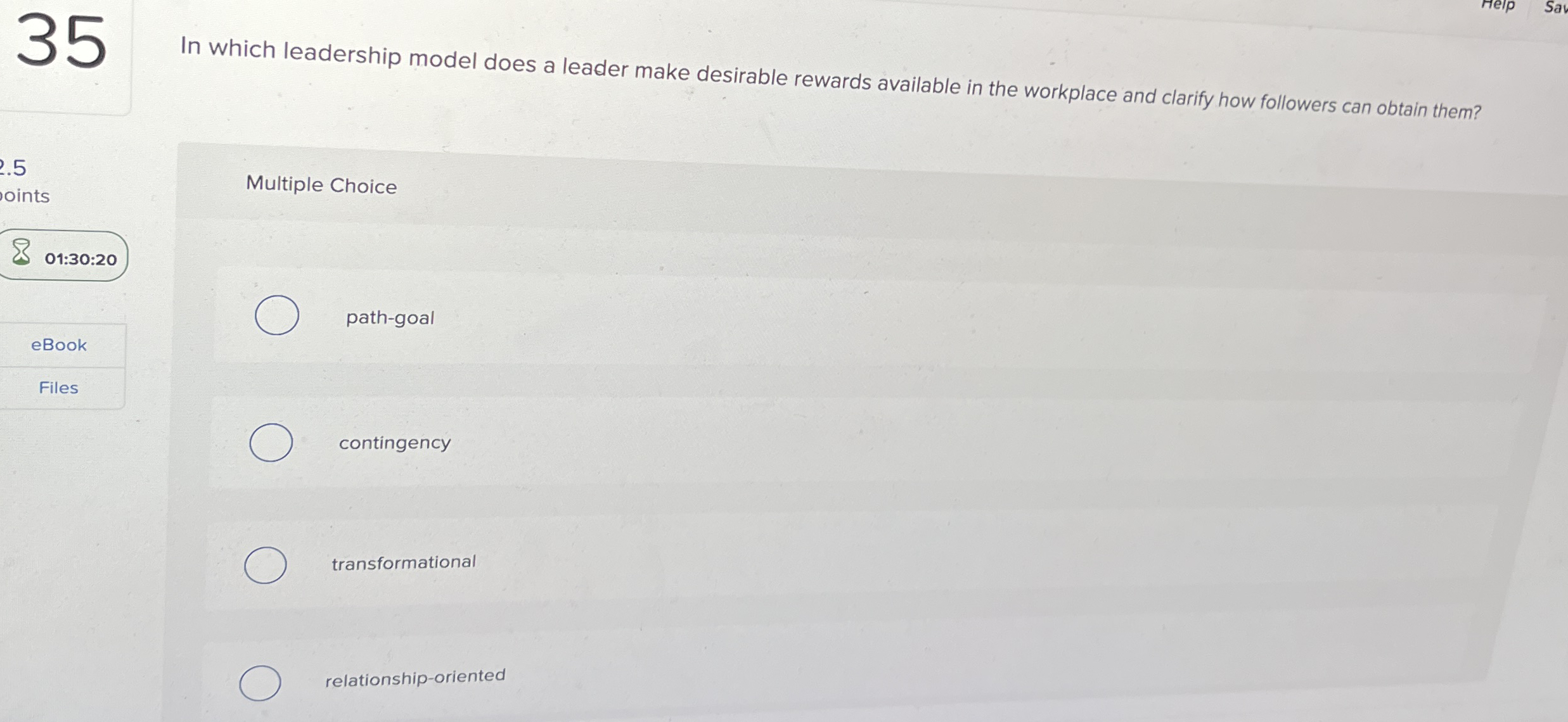 Solved 35In which leadership model does a leader make | Chegg.com