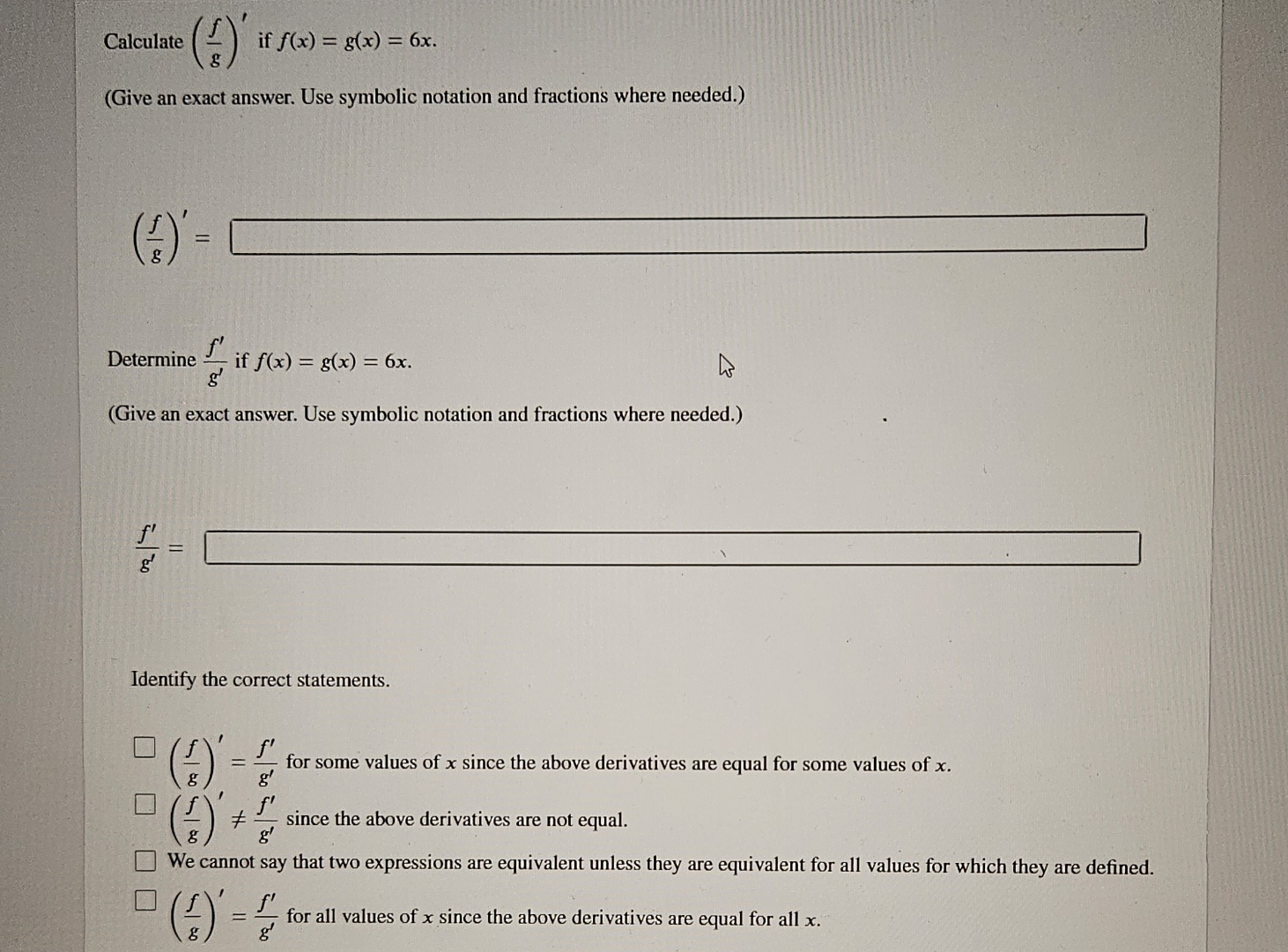 Solved Calculate (fg)' ﻿if f(x)=g(x)=6x(Give an exact | Chegg.com