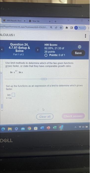 Solved Use limit methods to determine which of the fwo given | Chegg.com