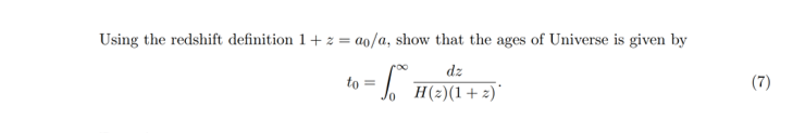 Solved Using the redshift definition 1+z=a0a, ﻿show that the | Chegg.com