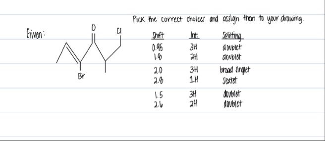 Solved Pick the correct choices and assign them to your | Chegg.com