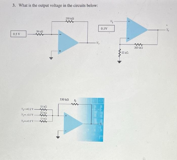 Solved 3. What is the output voltage in the circuits below: | Chegg.com