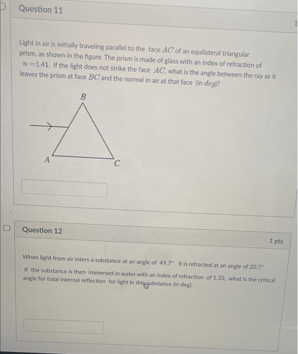 Solved Question 11 Light in air is initially traveling | Chegg.com