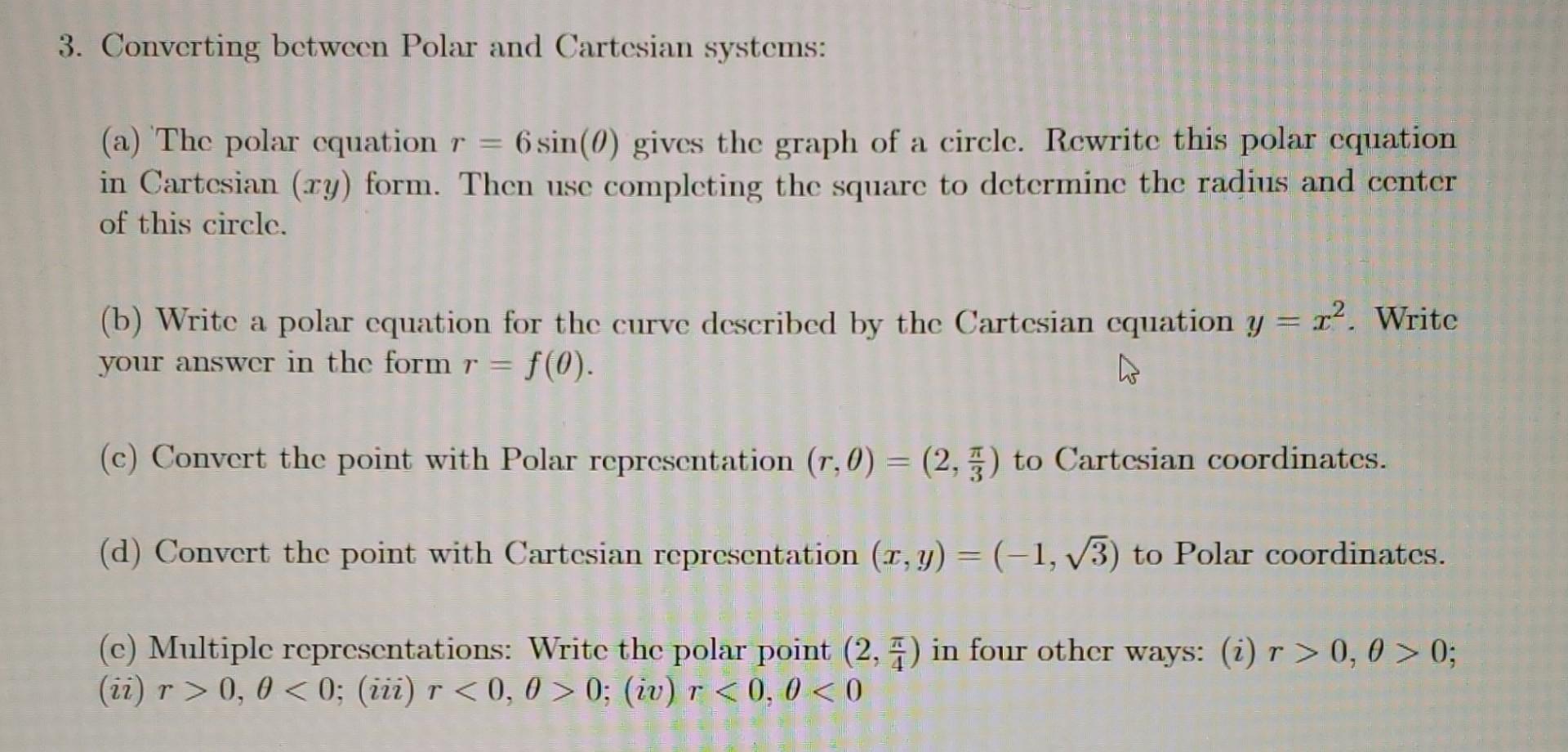 Solved 3. Converting between Polar and Cartesian systems: | Chegg.com