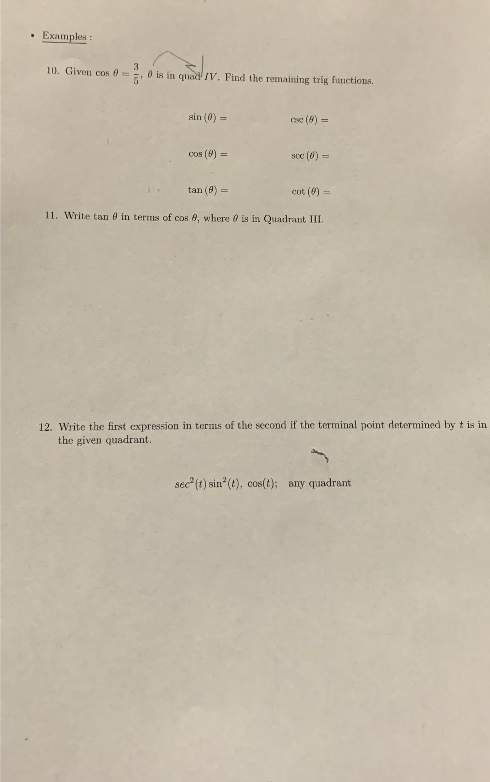 Solved Examples :Given cosθ=35,0 ﻿is in quad IV. ﻿Find the | Chegg.com