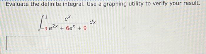 Solved Evaluate the definite integral. Use a graphing | Chegg.com