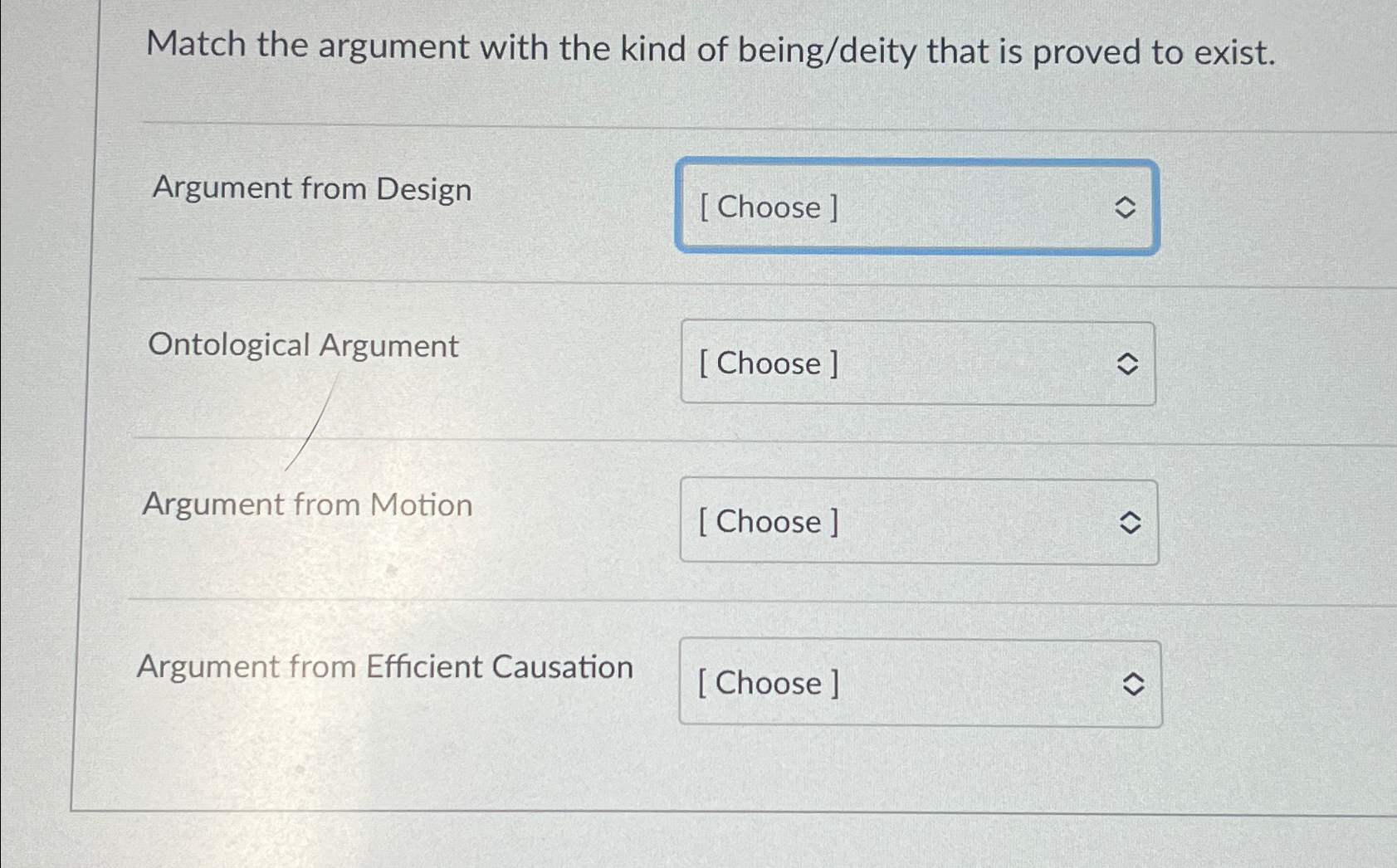 Solved Match the argument with the kind of being/deity that | Chegg.com
