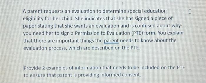 Solved A parent requests an evaluation to determine special | Chegg.com