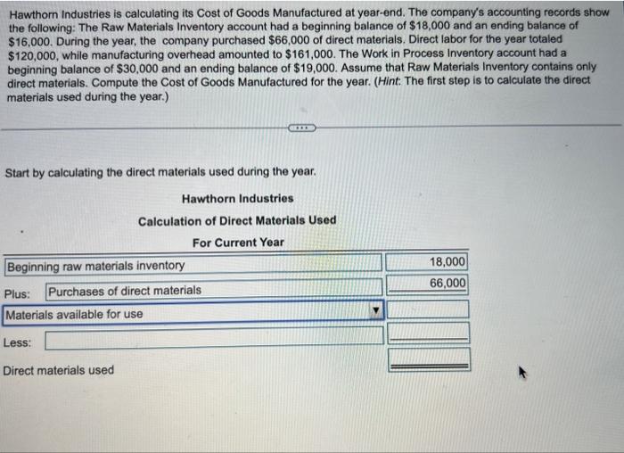 Solved Hawthorn Industries is calculating its Cost of Goods | Chegg.com