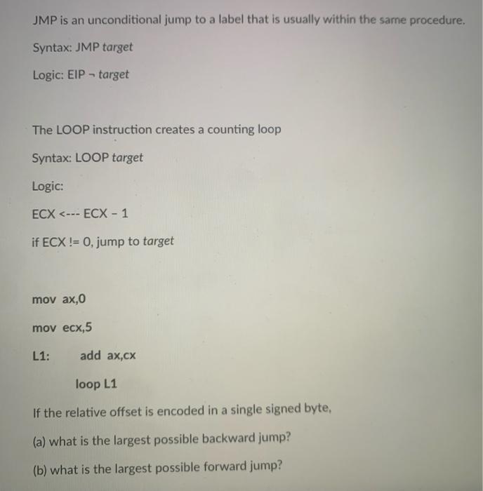 Solved JMP is an unconditional jump to a label that is | Chegg.com