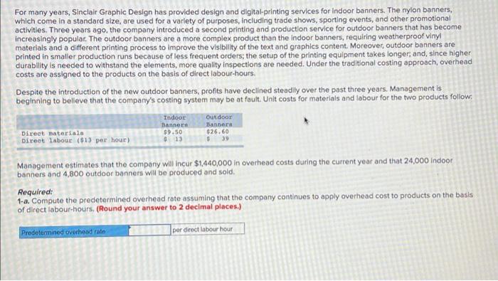 Solved For many years, Sinclair Graphic Design has provided | Chegg.com