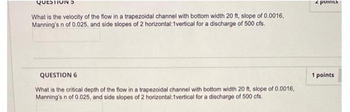 Qutsticen 5The val of velocity and critical depth was | Chegg.com