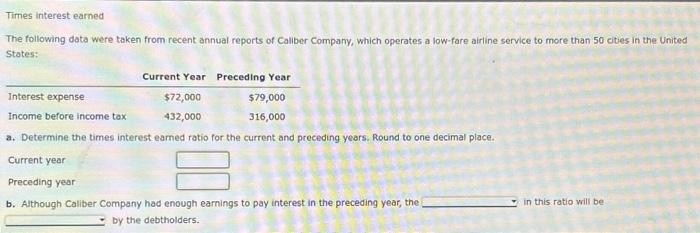 Solved Times interest earned The following data were taken | Chegg.com
