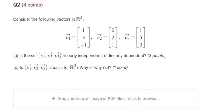 Solved Consider the following vectors in R3; | Chegg.com