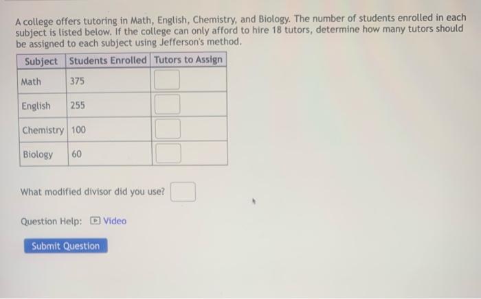 Solved A college offers tutoring in Math, English, | Chegg.com