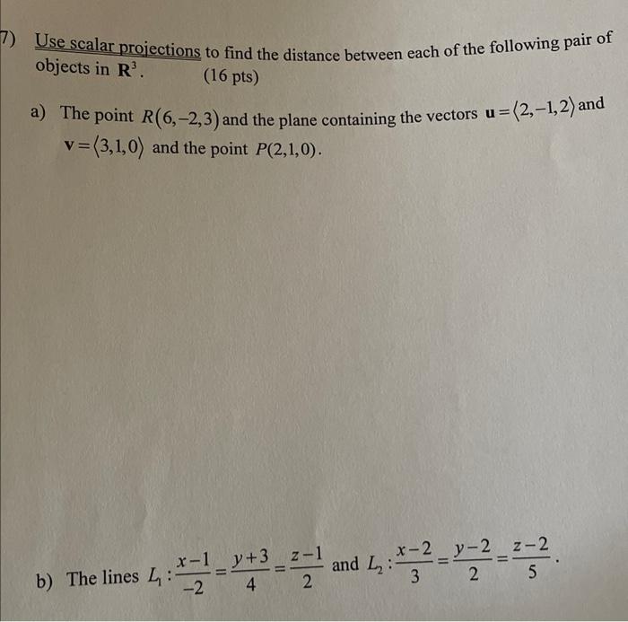 Solved Use scalar projections to find the distance between | Chegg.com