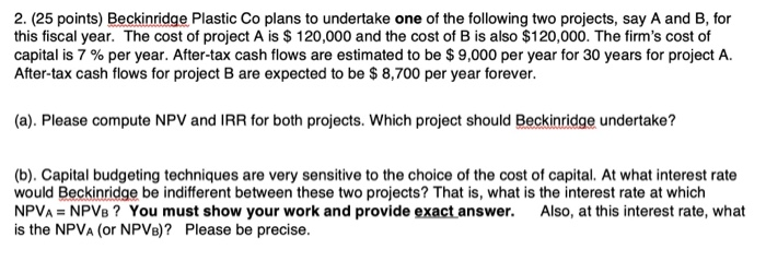 Solved 2. (25 points) Beckinridge Plastic Co plans to | Chegg.com