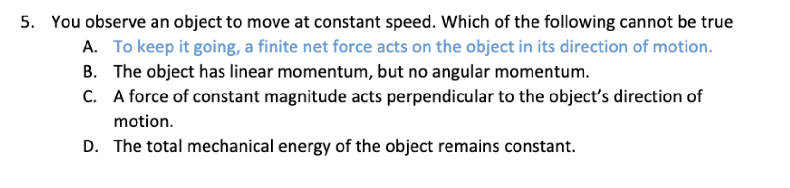 Solved You observe an ﻿object to ﻿move at ﻿constant speed. | Chegg.com