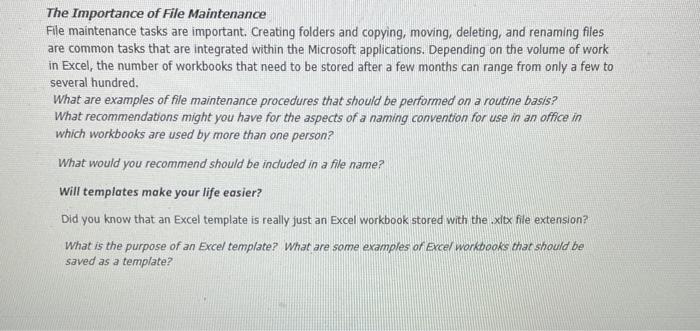 Solved The Importance of File Maintenance File maintenance | Chegg.com