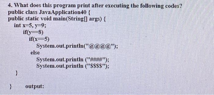 Solved 4. What does this program print after executing the | Chegg.com