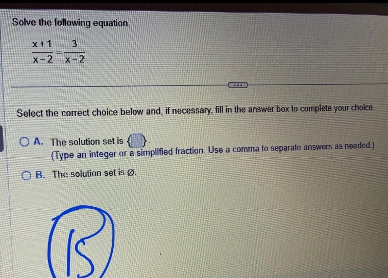 Solved Solve the following equation.x+1x-2=3x-2Select the | Chegg.com