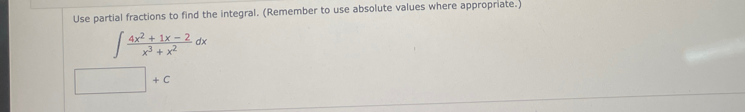 Solved Use partial fractions to find the integral. (Remember | Chegg.com