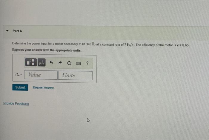 Solved Part A Determine the power input for a motor | Chegg.com