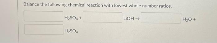 Solved Balance the following chemical reaction with lowest | Chegg.com