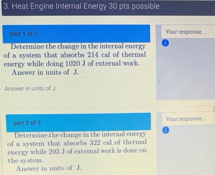 Solved 3. Heat Engine Internal Energy 30 pts possible part 1 | Chegg.com