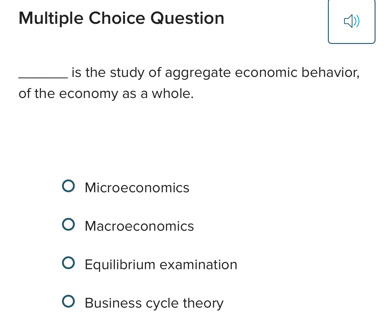 Solved Multiple Choice Questionis the study of aggregate | Chegg.com