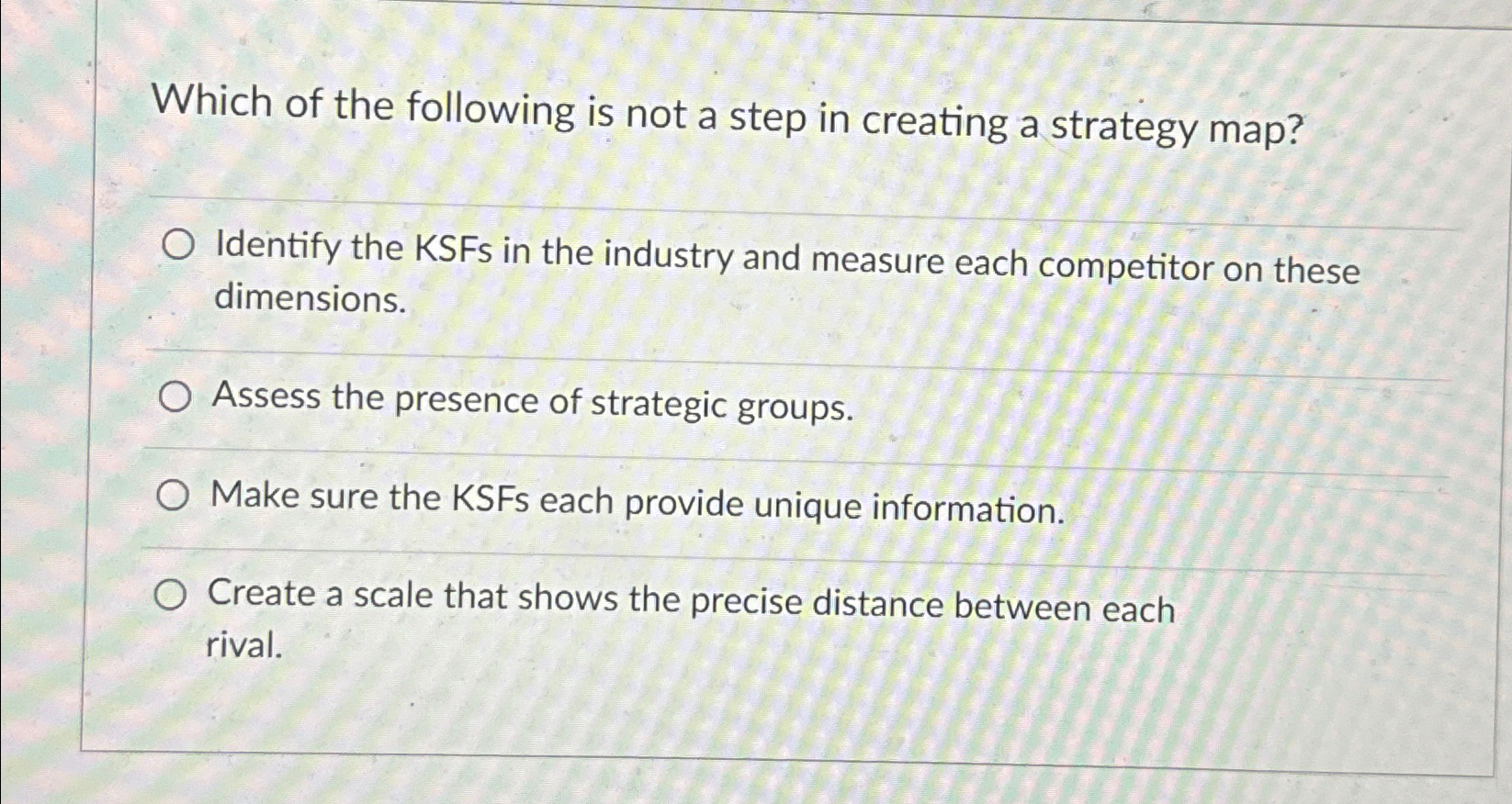 Solved Which of the following is not a step in creating a | Chegg.com