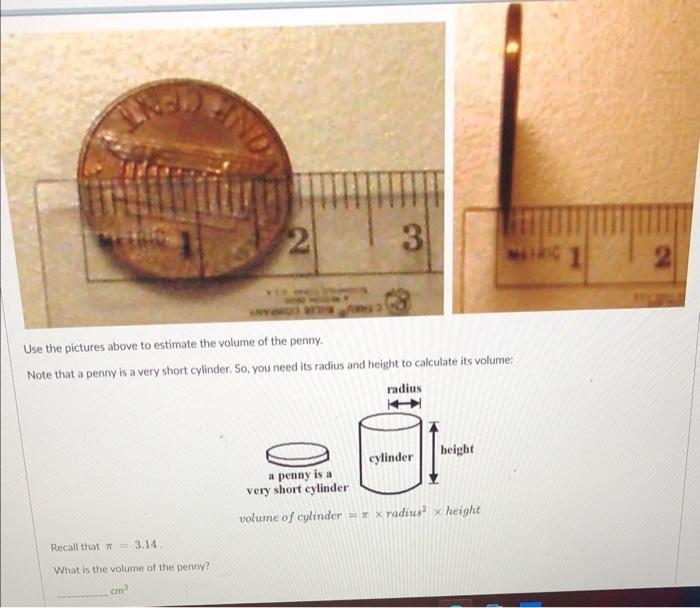 Solved Use the pictures above to estimate the volume of the | Chegg.com