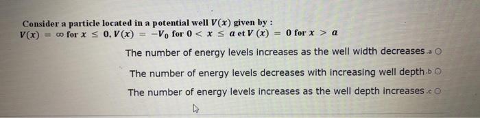 Solved Consider a particle located in a potential well V(x) | Chegg.com
