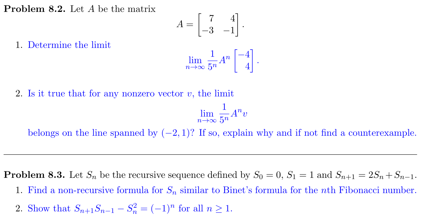 Solved Problem 8.3. ﻿Let Sn ﻿be the recursive sequence | Chegg.com