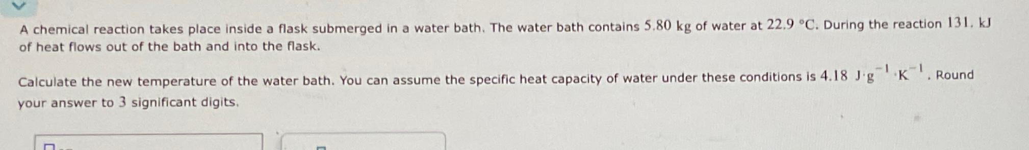Solved A chemical reaction takes place inside a flask | Chegg.com