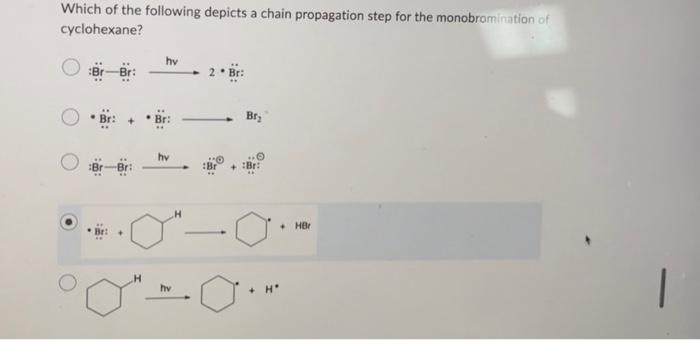 Solved Which of the following depicts a chain propagation | Chegg.com