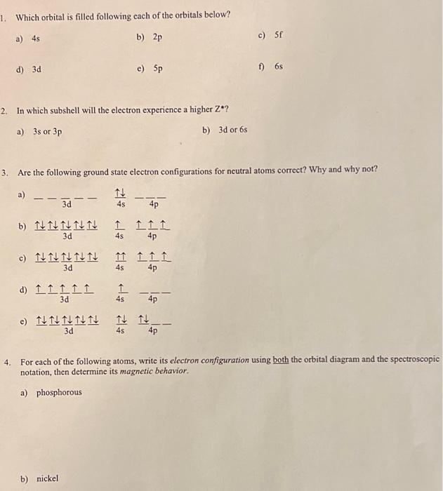 Solved 1. Which orbital is filled following each of the | Chegg.com