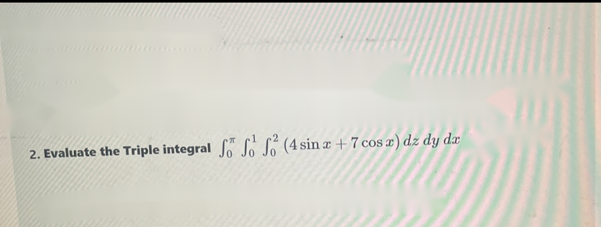 Solved Evaluate the Triple integral | Chegg.com