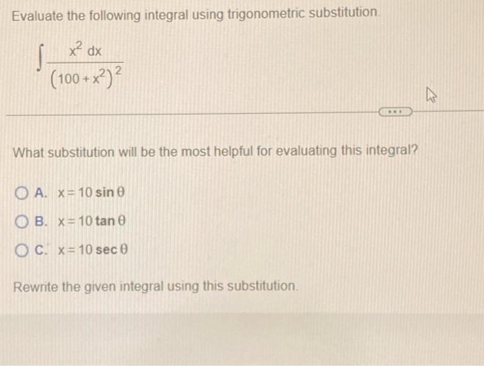Solved Evaluate the following integral using trigonometric | Chegg.com