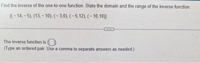 Solved Find the inverse of the one-to-one function. State | Chegg.com