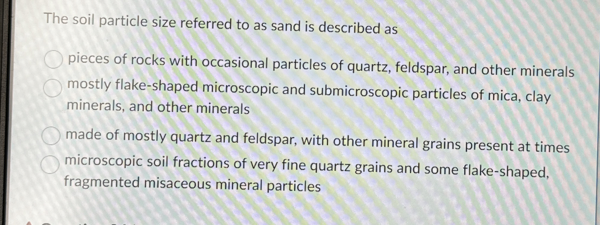Solved The soil particle size referred to as sand is | Chegg.com