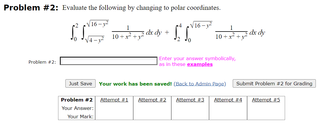 Solved Problem # 2: Evaluate the following by changing to | Chegg.com