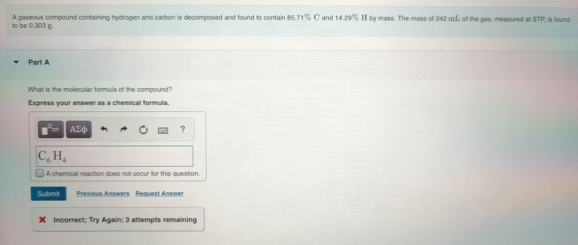 Solved A gaseous compound containing hydrogen and carbon is | Chegg.com