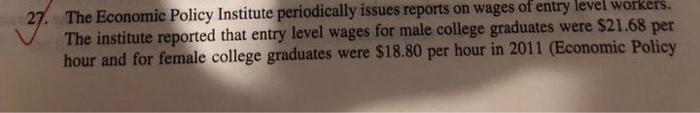 27. The Economic Policy Institute periodically issues | Chegg.com