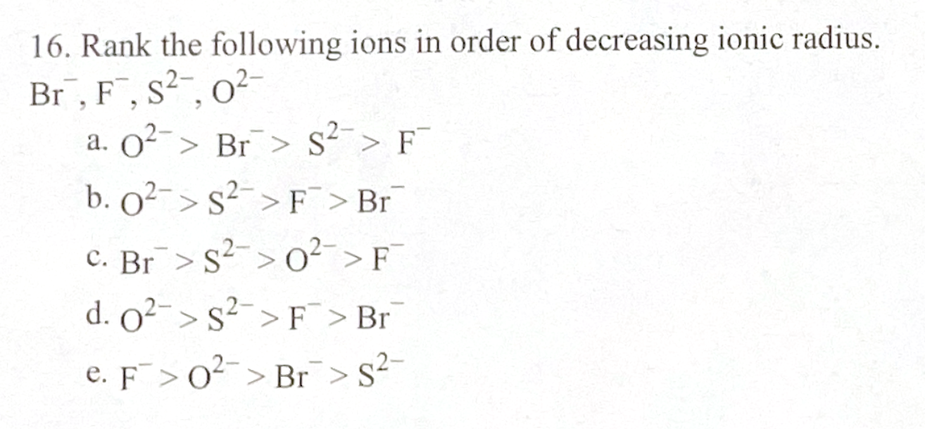 Solved Rank the following ions in ﻿order of ﻿decreasing | Chegg.com
