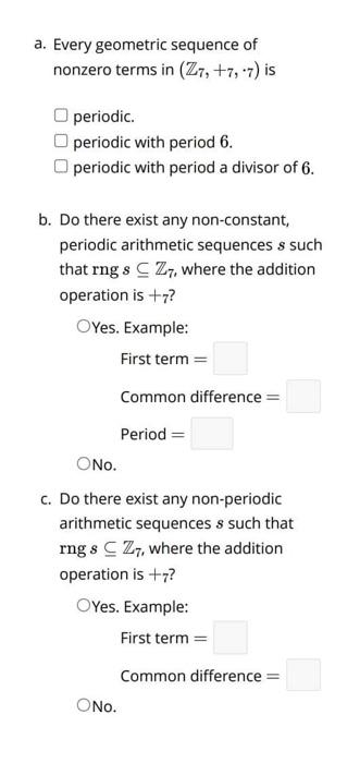 Solved a. Every geometric sequence of nonzero terms in | Chegg.com