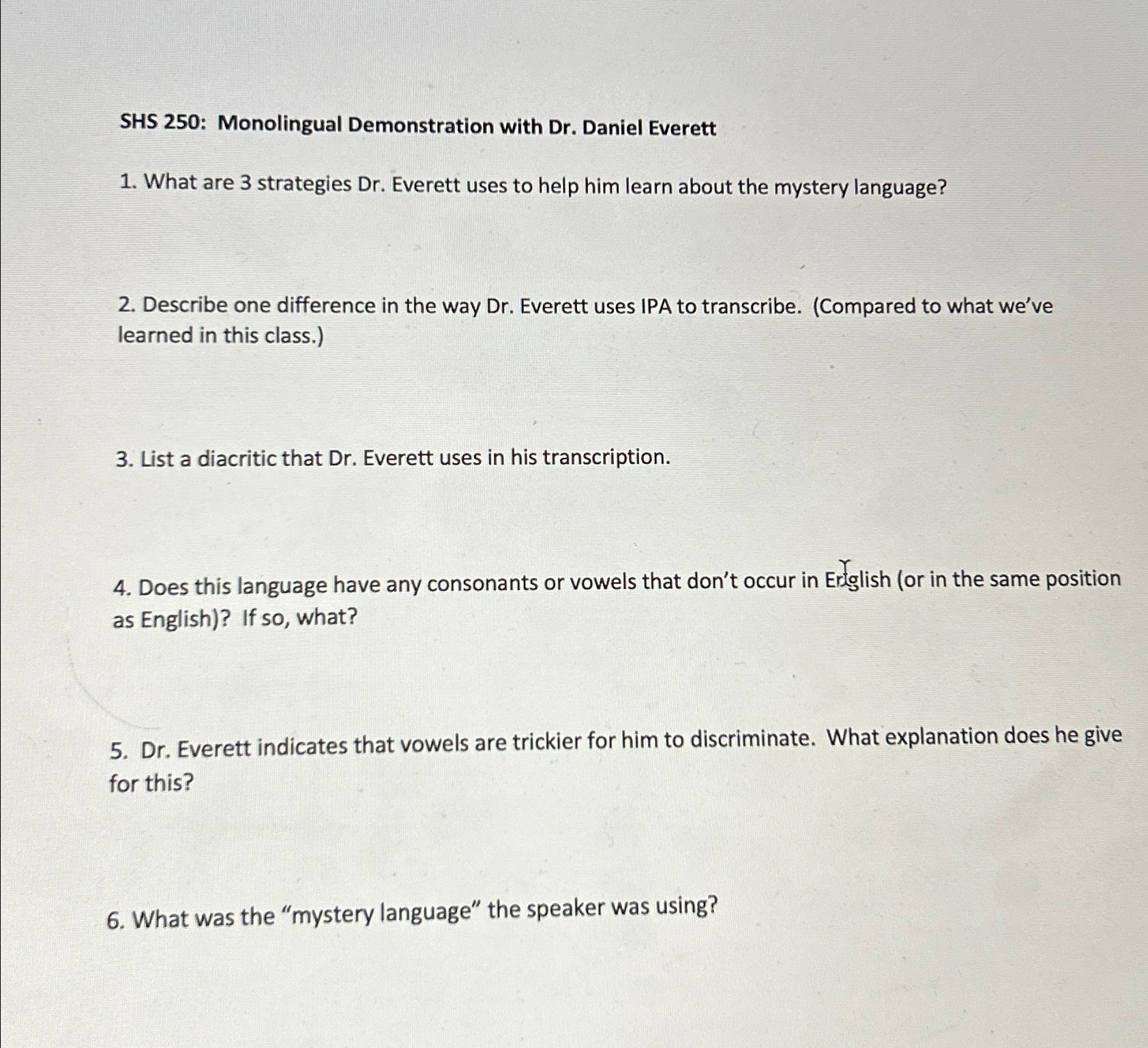 Solved SHS 250: Monolingual Demonstration with Dr. ﻿Daniel | Chegg.com