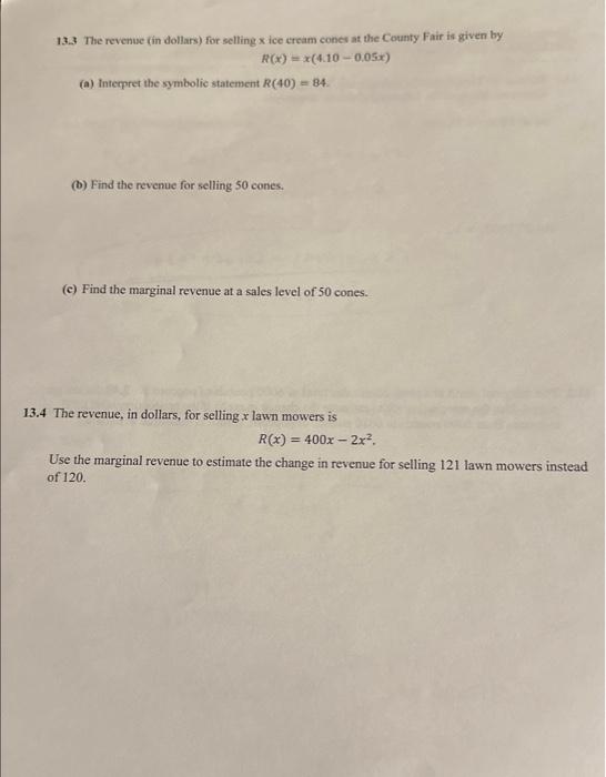 Solved R(x)=x(4.10−0.05x) (a) Interpret the symbolic | Chegg.com