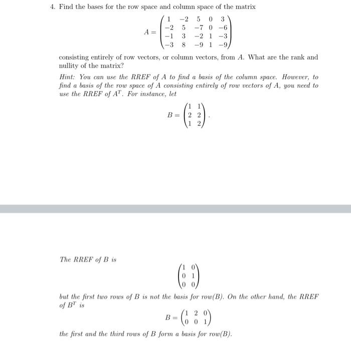 Solved 4. Find the bases for the row space and column space | Chegg.com